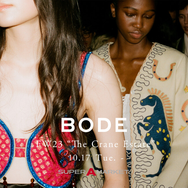 10/17からスーパー エー マーケットにて〈BODE〉FW23「The Crane Estate(クレイン・エステート)」を開催 (2023年10月17日) - エキサイトニュース