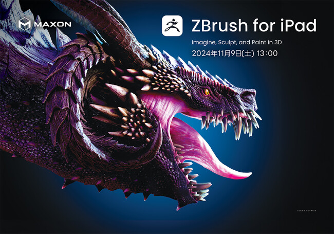 Maxon、クリエイターのための無料イベント『ZBrush Live: Sculpting on iPad』を 11月9日（土）に開催 ...