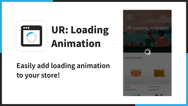 【海外向け】EC アプリ「UR: Loading Animation」を株式会社 UnReact がリリース (2025年5月20日) - エキサイトニュース