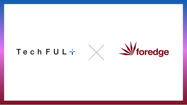 『TechFUL』を運営する444株式会社、株式会社foredgeと『TechFULコーディングテスト』販売パートナーとしての取り組みを開始 (2024年7月2日) - エキサイトニュース