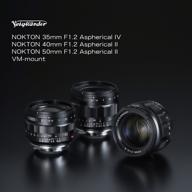 フォクトレンダーVMマウント NOKTON 35mm F1.2 IV と NOKTON 50mm F1.2 II を5月23日より発売＜コシナ ...