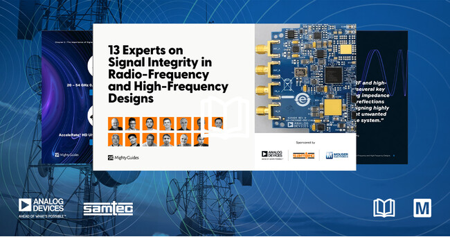 マウザー、新たなeBookを公開 Analog DevicesとSamtecと共同でシグナル・インテグリティに関する専門的な視点を深掘り (2024年8月2日) - エキサイトニュース