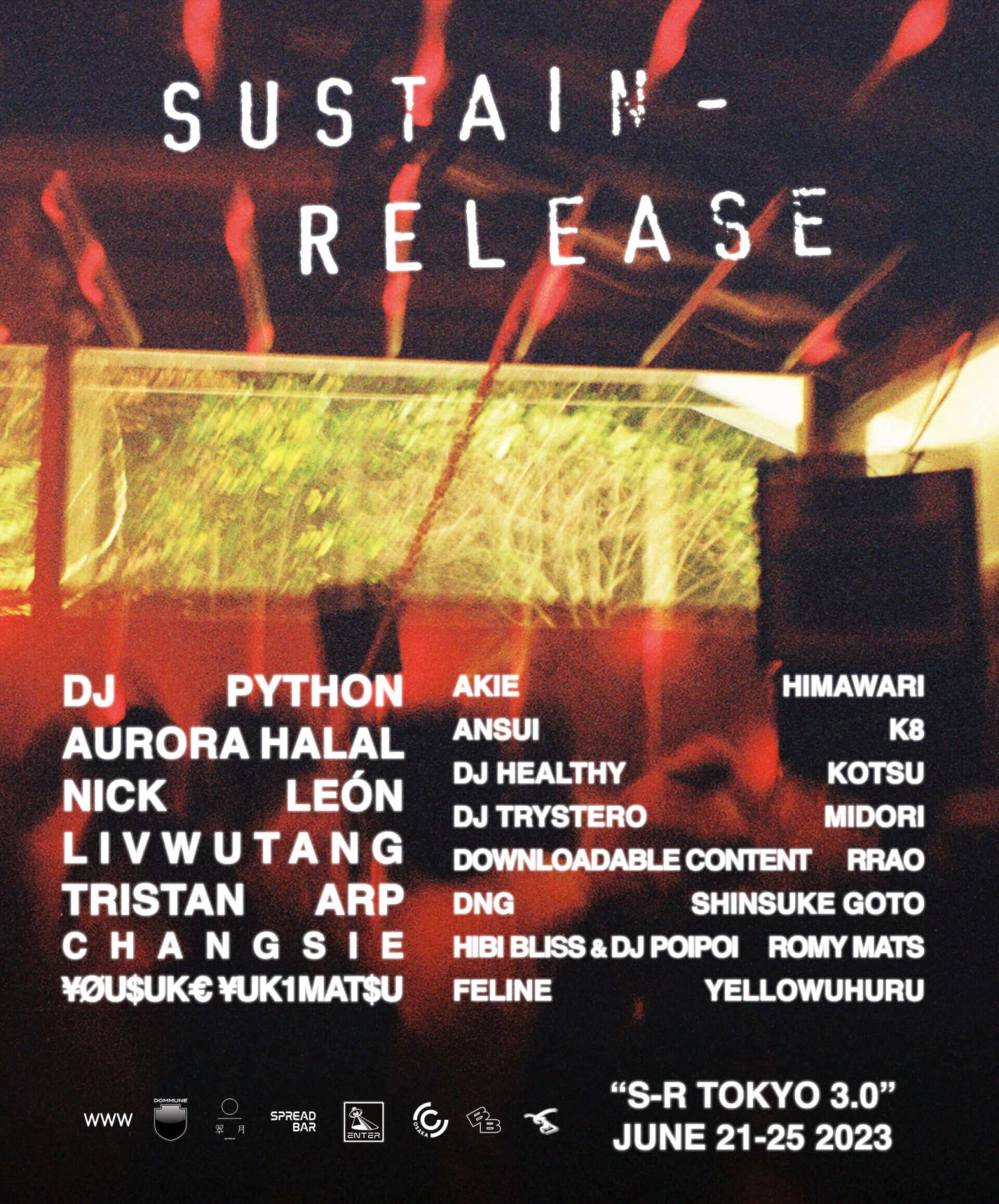 DJ Python、Aurora Halal、Nick Leónらが来日｜NY・ブルックリンの最前レイブパーティー＜Sustain-Release＞のサテラインイベントが6会場で開催 ...