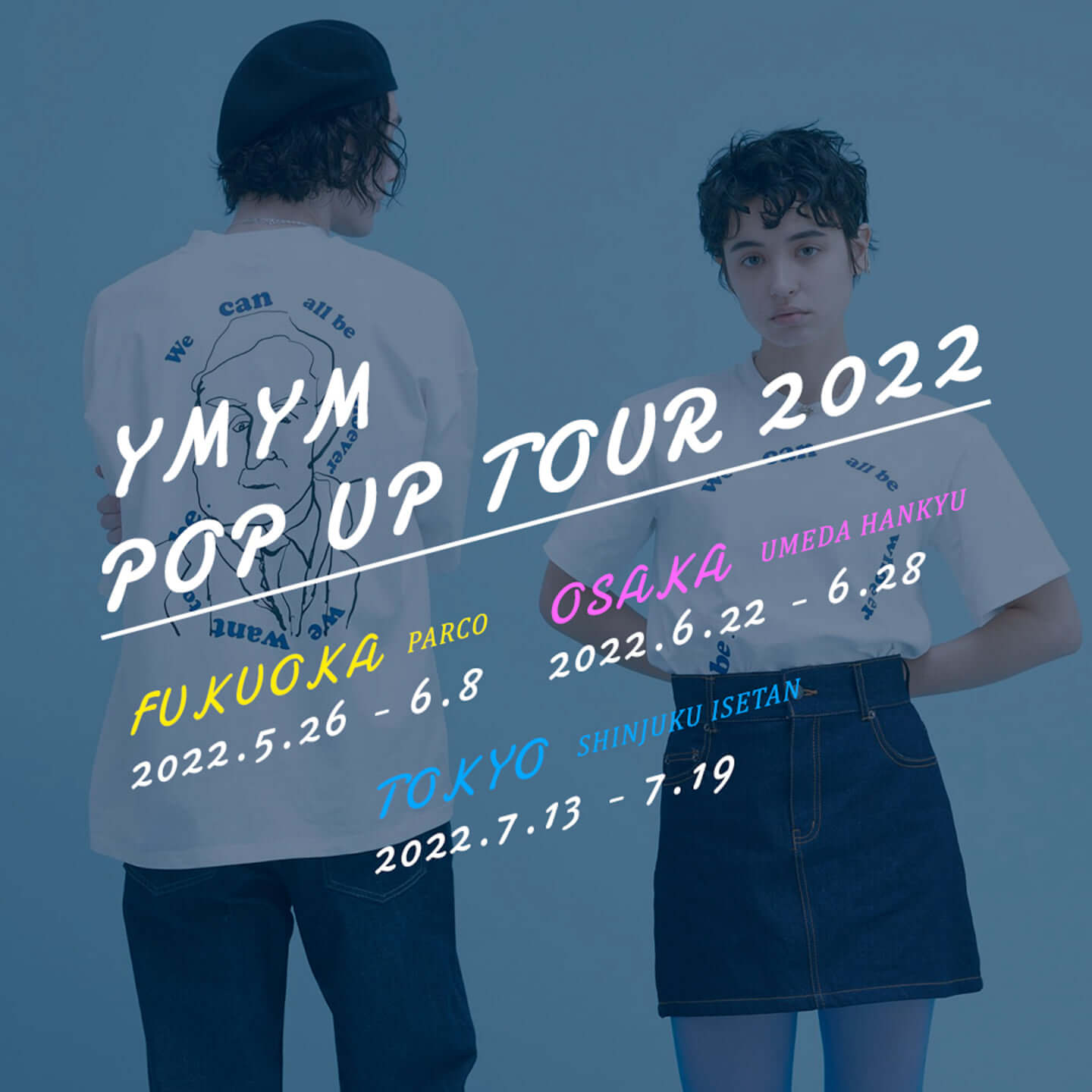 CHAI・YUUKIによるクリエイティブプロジェクト「YMYM」が初のPOP-UP TOURを開催｜アート、アパレルを販売 (2022年5月 ...