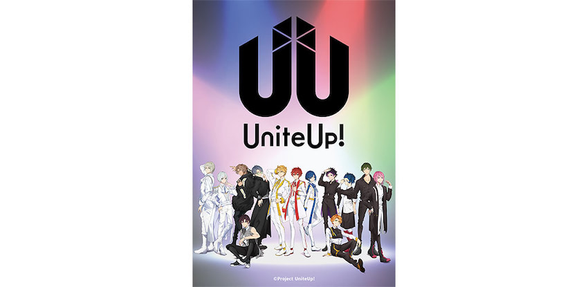 多次元アイドルプロジェクト「UniteUp!」始動、1月よりTVアニメが放送決定 (2022年9月25日) - エキサイトニュース